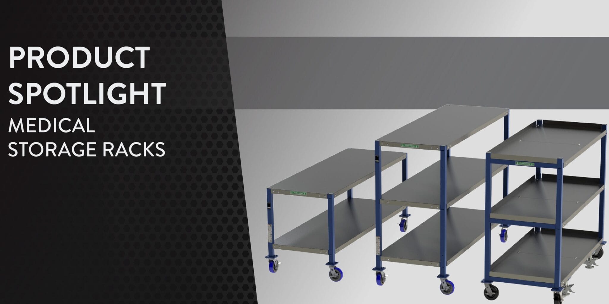 Product Spotlight – Medical Storage Racks - BUILT Systems