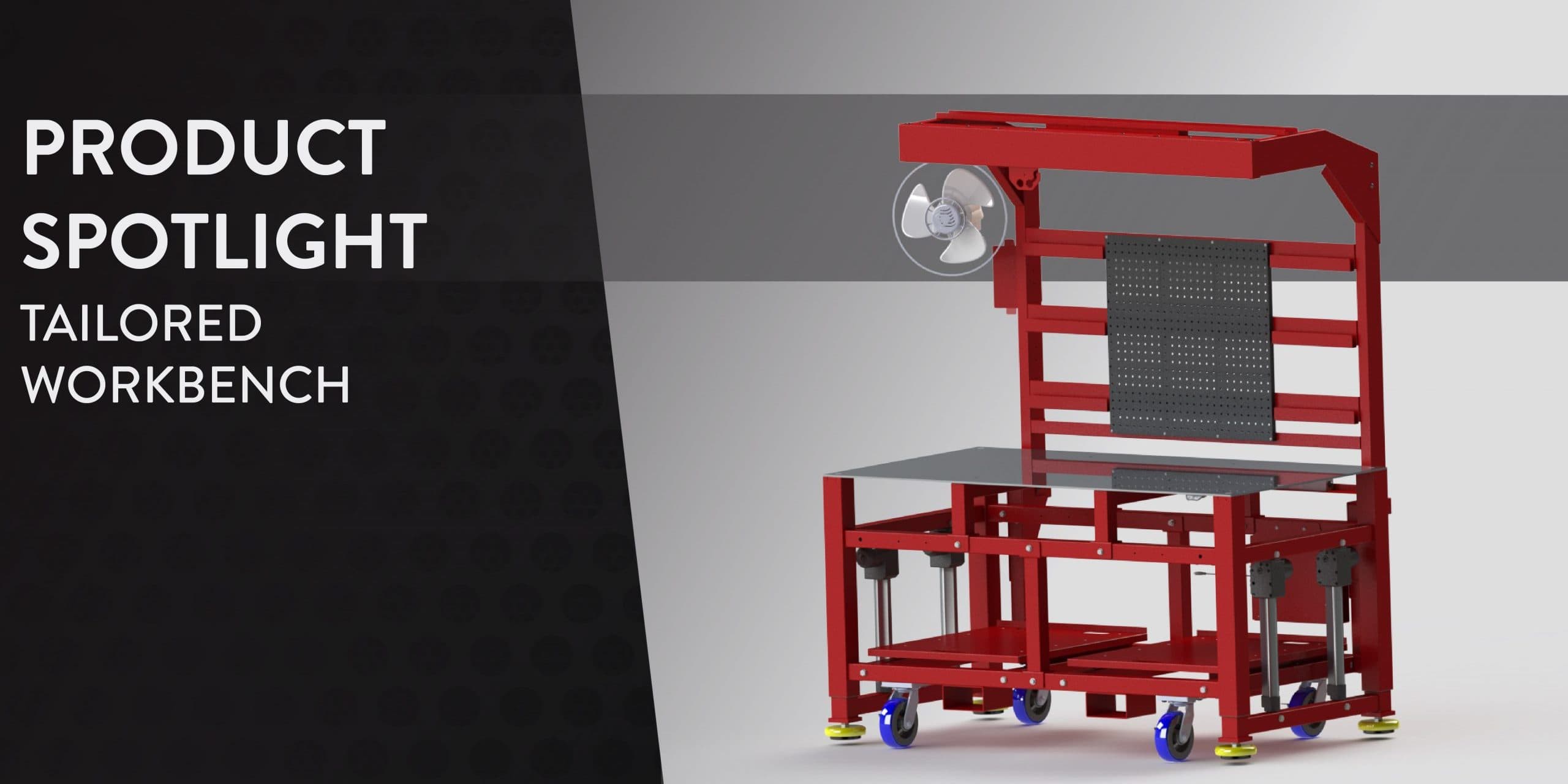Product Spotlight – Tailored Workbench - BUILT Systems
